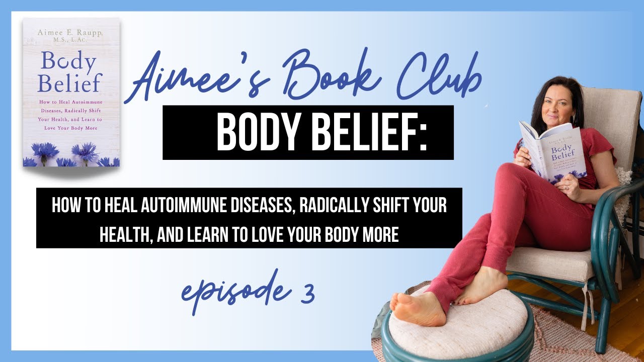 Fertility Book Club Episode 3: Body Belief - Aimee Raupp